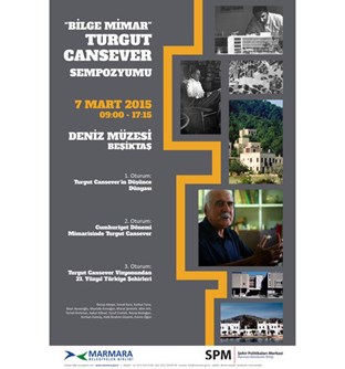 "Bilge Mimar" Turgut Cansever Sempozyumu | Mimarizm